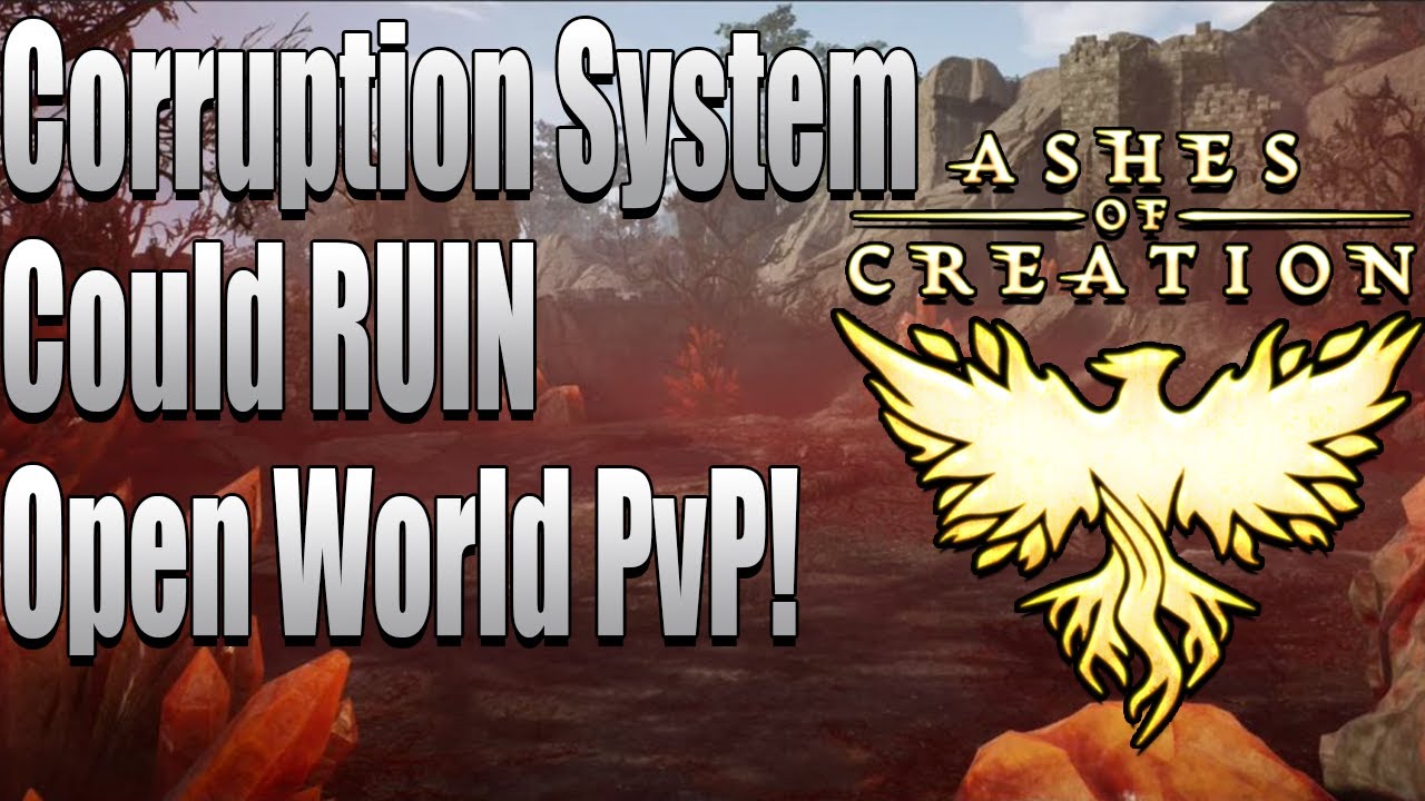 Ashes of Creation: Is The Corruption System Too Harsh? - Ashes of ...