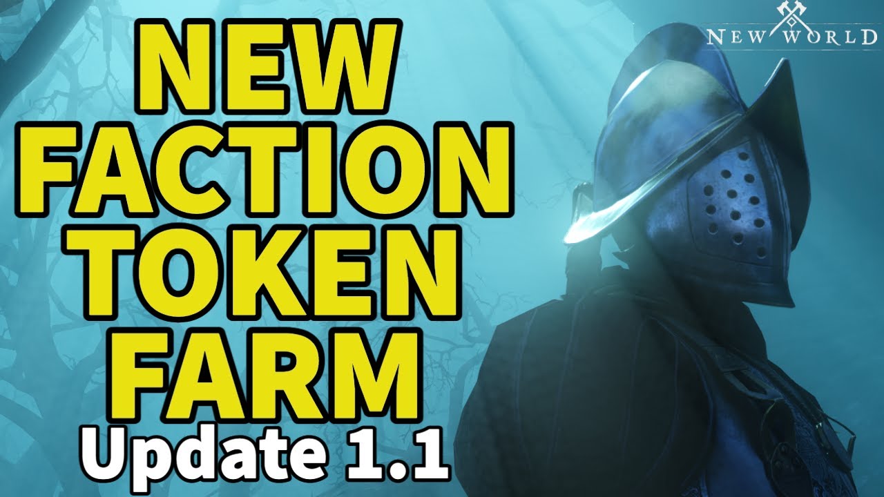 THE BEST FACTION TOKEN FARM EXPLAINED | UPDATE 1.1| New World MMO ...