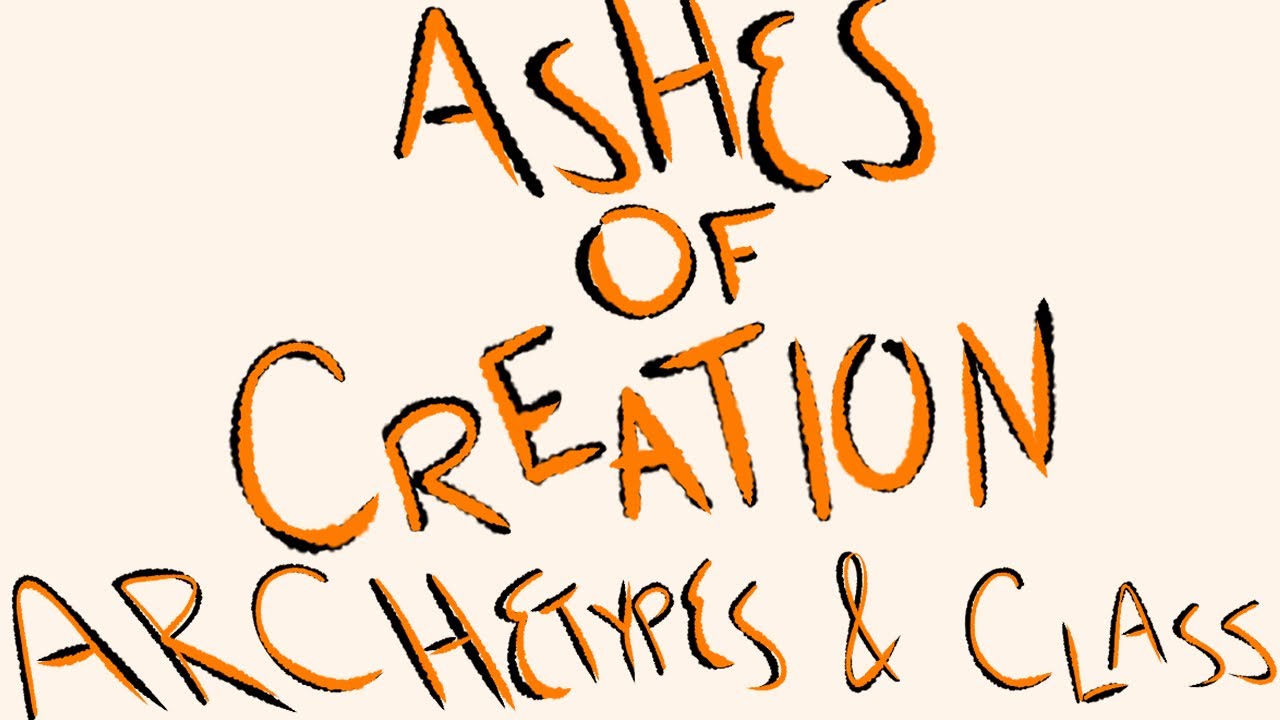 Ashes of Creation - Archetype / Classes - Ashes of Creation videos