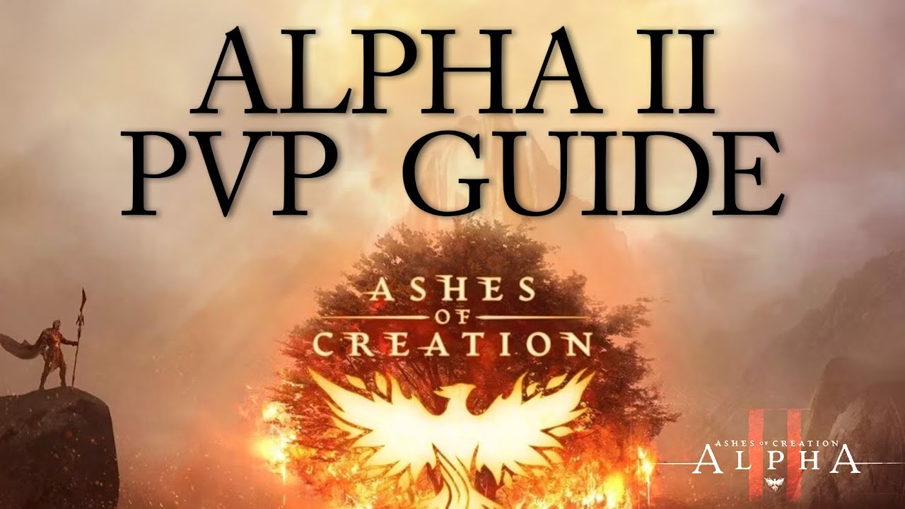 Everything To Know About Alpha II PVP: Ashes Of Creation - Ashes of ...